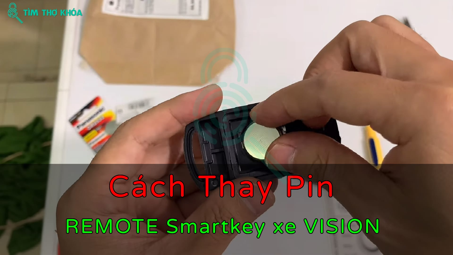 Hướng Dẫn Thay Pin Smartkey Vision Tại Nhà Trong 3 Phút